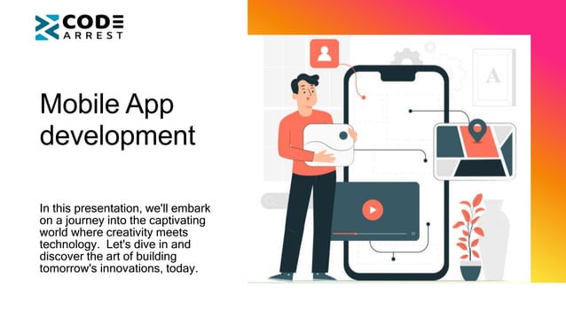 Mobile App Development - Codearrest.pptx