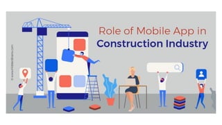 Mobile app development in construction industry | PDF