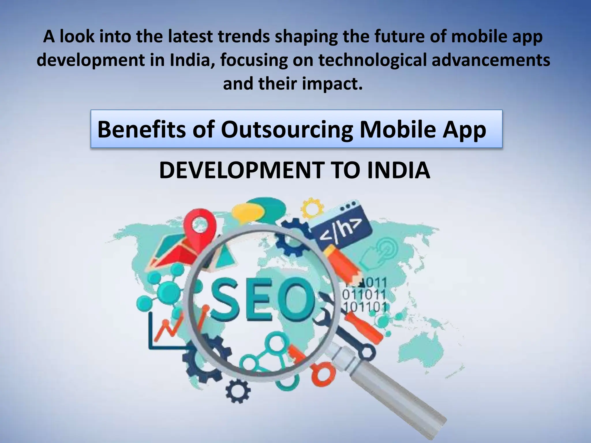 Unleashing Innovation Mobile App Development In India Ppt