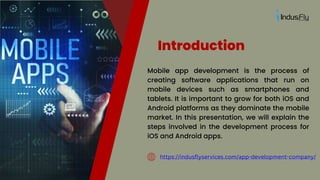 Mobile App Development Process for iOS & Android.pptx
