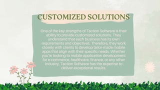 mobile app development services with Taction Software.pptx