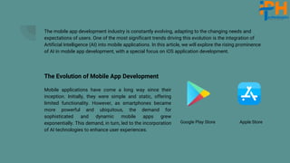 Embracing the AI Revolution in Custom Mobile App Development | PPTX