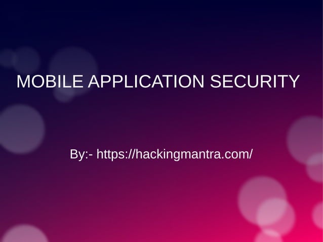 Mobileappliactionsecurity | ODP