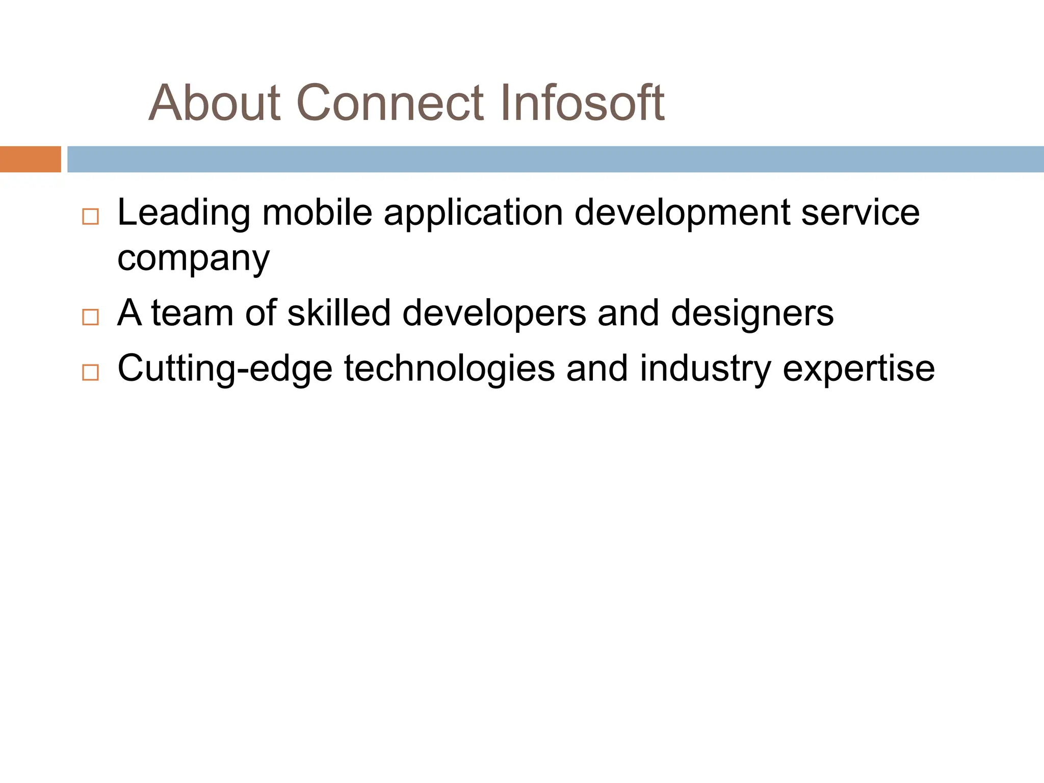 Mobile Application Development - Connect Infosoft | PPT