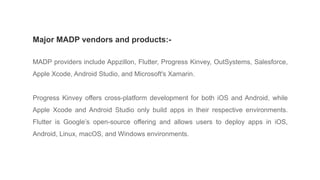 mobile application development platform (MADP).pptx