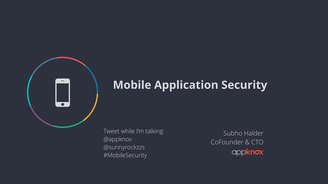 Unicom Conference - Mobile Application Security | PDF