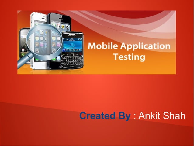 Mobile Application Testing Strategy | PPT