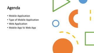 Mobile Application vs Web Application | PPT