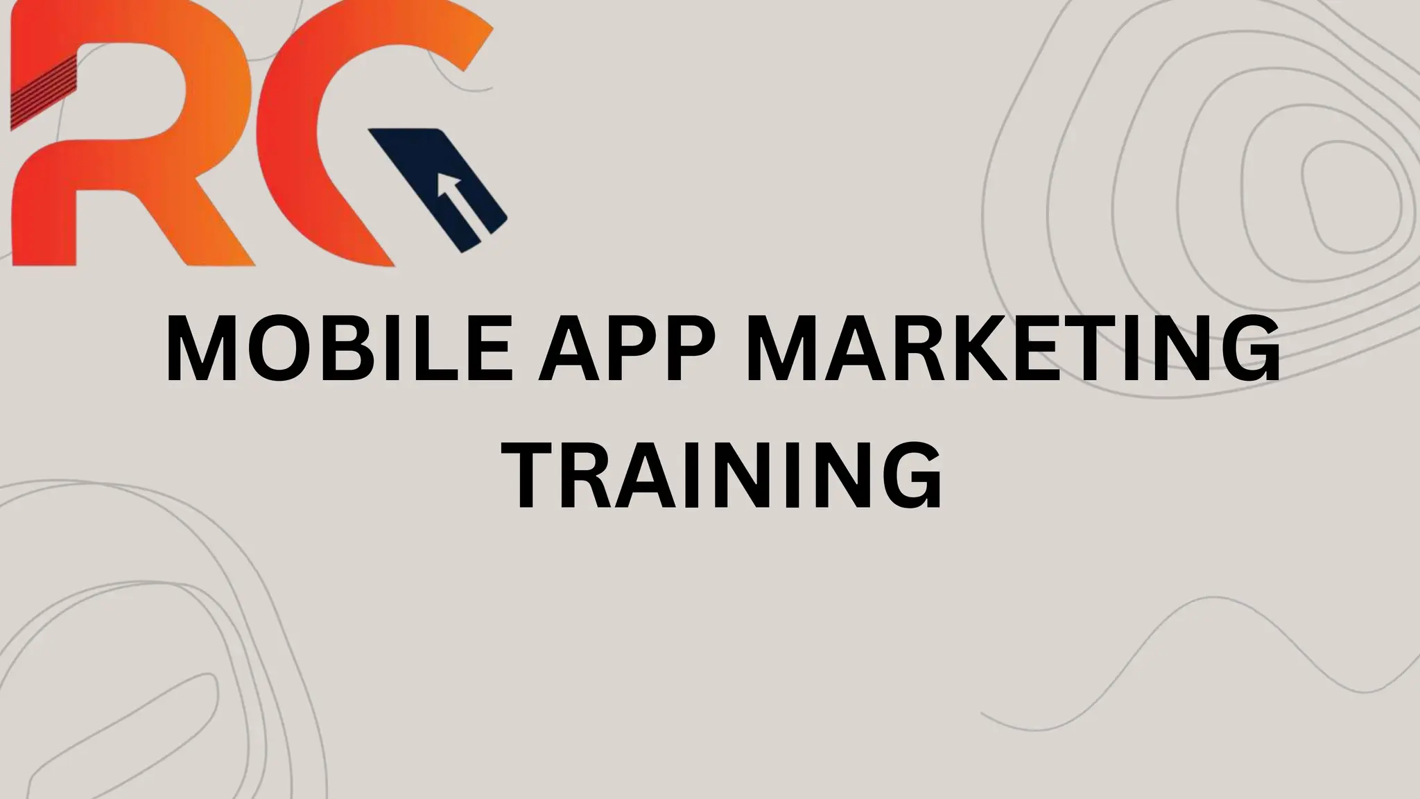 Mobile App Marketing Ppt 1 Pptxmobile App Marketing Ppt 1 Pptx