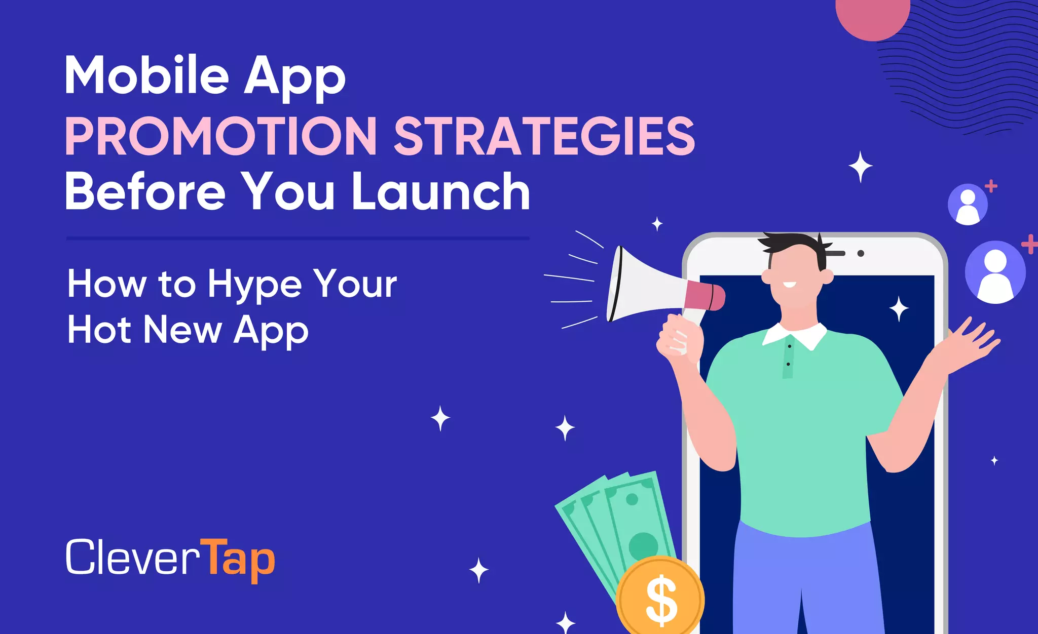 Mobile App Promotion Strategies: Pre-Launch | PDF