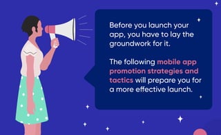 Mobile App Promotion Strategies: Pre-Launch | PDF