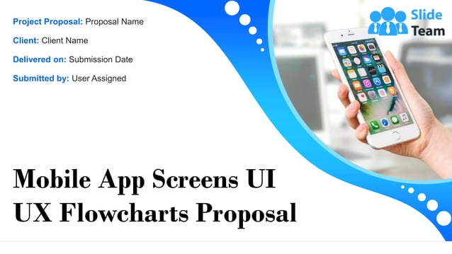 Mobile App Screens UI UX Flowcharts Proposal PowerPoint Presentation Slides | PDF