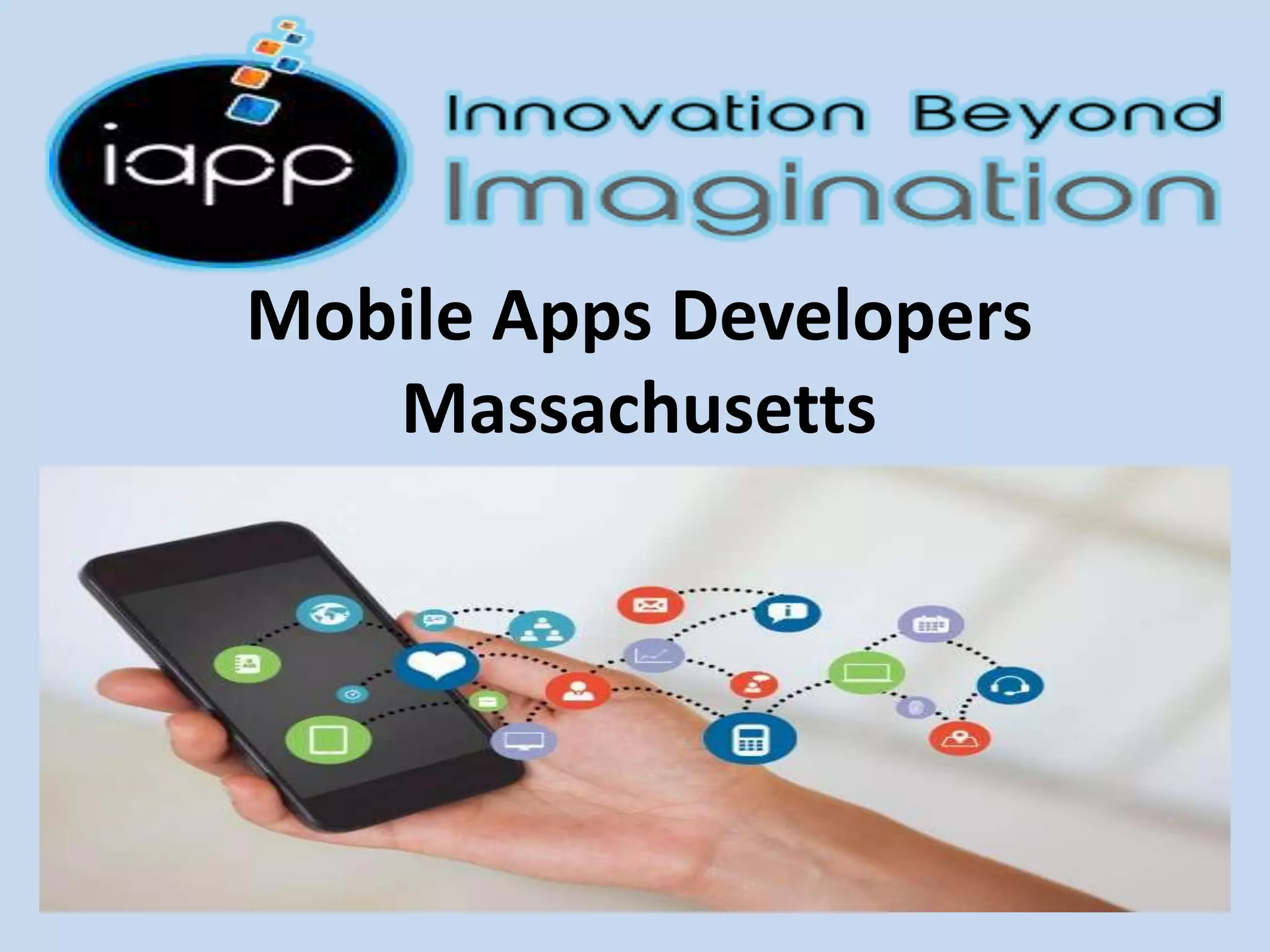 Mobile apps developers massachusetts | PPT