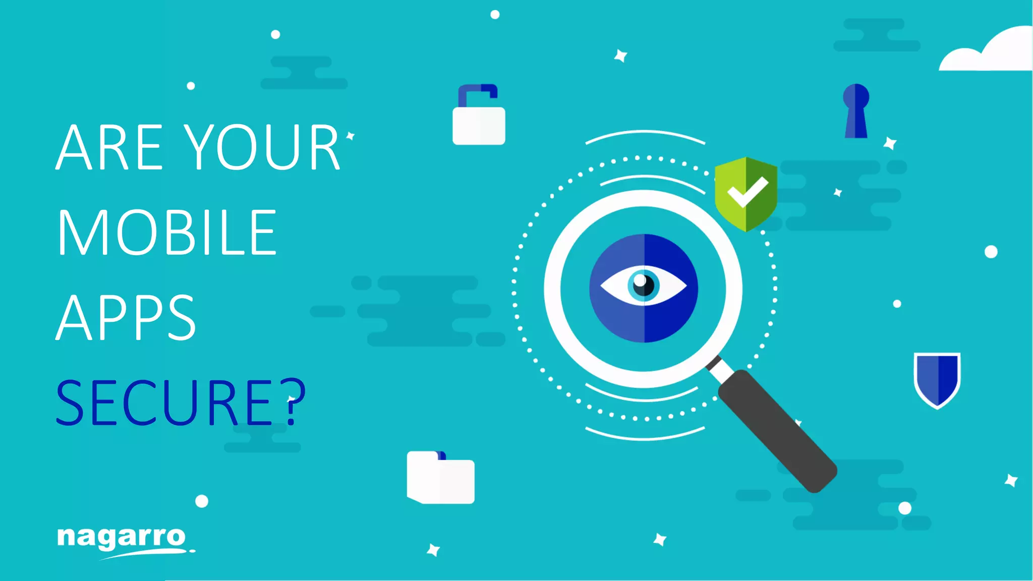 Are Your Mobile Apps Secure Part I Ppt