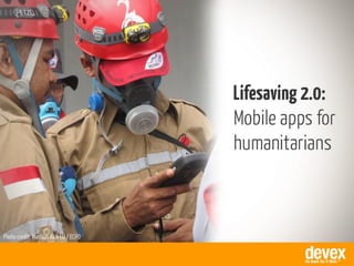 Mobile apps for humanitarians | PPT