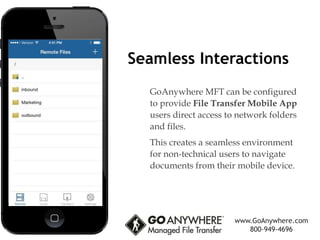 GoAnywhere File Transfer Mobile App | PPT