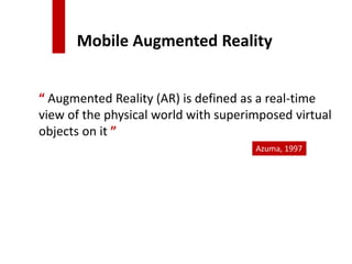 Mobile Augmented Reality | PPT