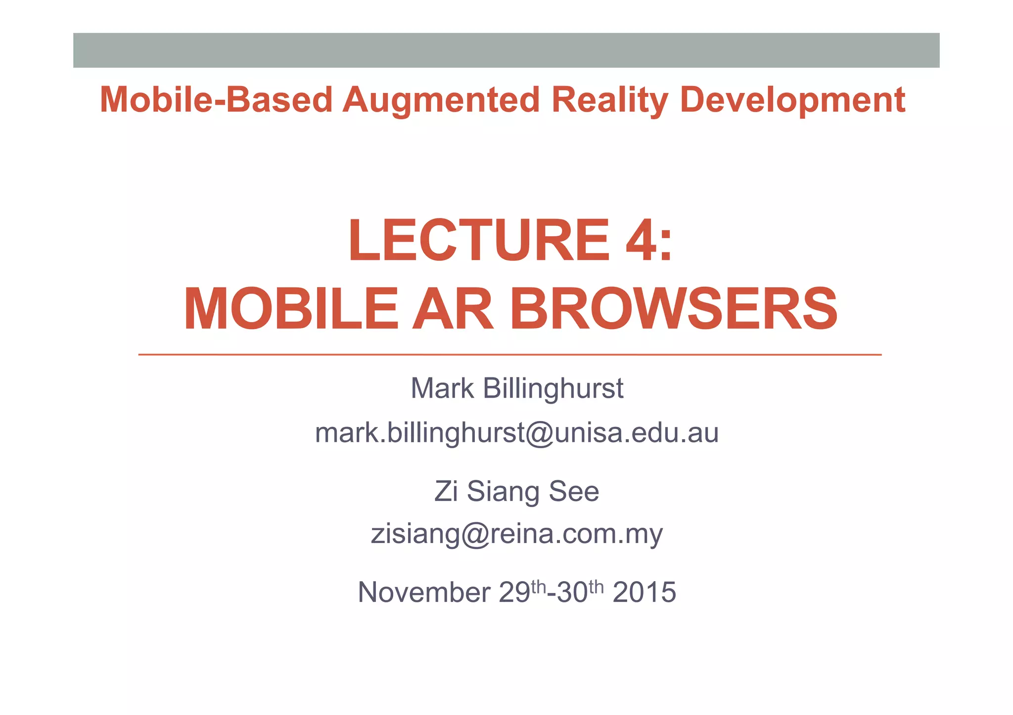 Mobile AR Lecture 4 -AR Browsers | PPT