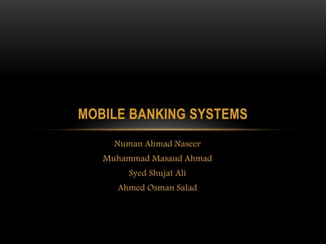 Future of Mobile Banking System | PPT