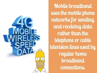 IT Services Denver presents Homer Simpson's Guide to Mobile Broadband | PDF