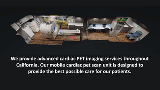 Get Advanced Cardiac PET Scan in California | PPT