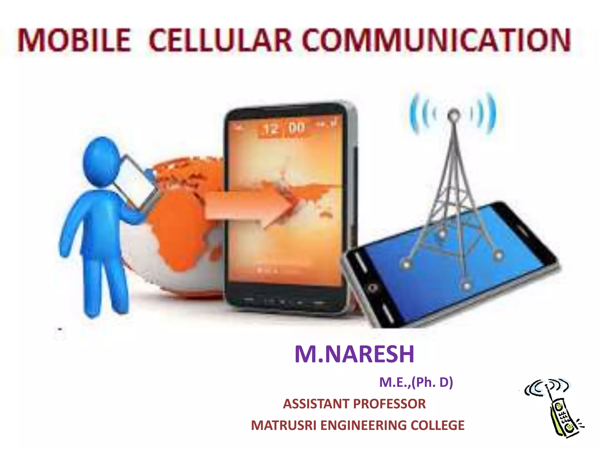 Mobile Cellular Communicationppt Computer Networking Computing