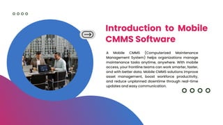 Mobile CMMS Solutions Empowering the Frontline Workforce | PDF