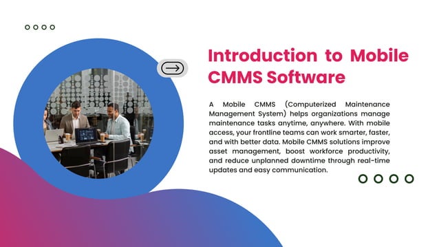 Mobile CMMS Solutions Empowering the Frontline Workforce | PDF