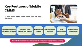 Mobile CMMS Solutions Empowering the Frontline Workforce | PDF