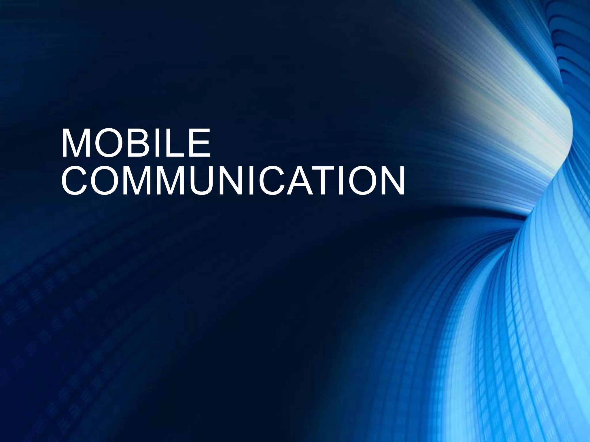 Mobile communication | PPTX
