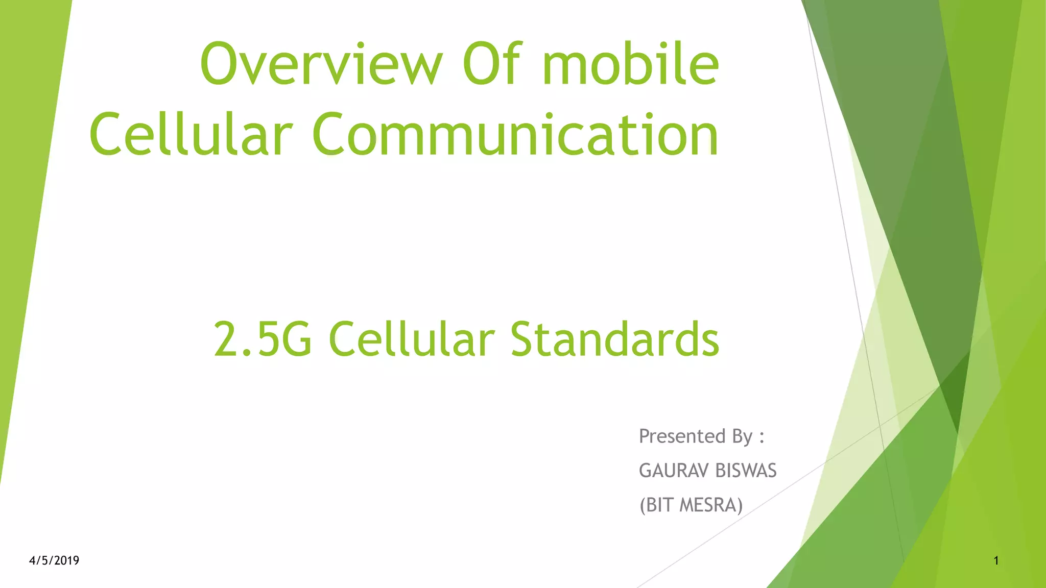 2.5G Cellular Standards | PPTX