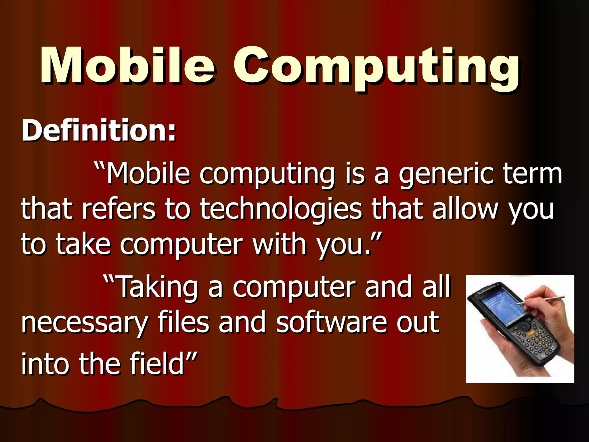 Mobile computing | PPT | Computing | Technology & Computing