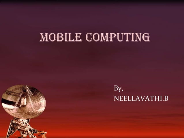Mobile Computing Ppt Free Download