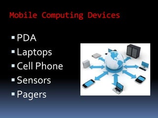Mobile computing | PPTX