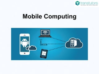 Mobile Computing | Computer Science | PPT