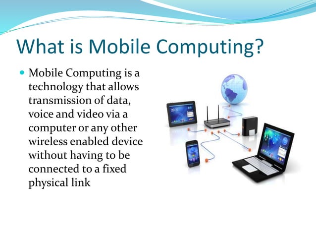 Mobile computing | PPT