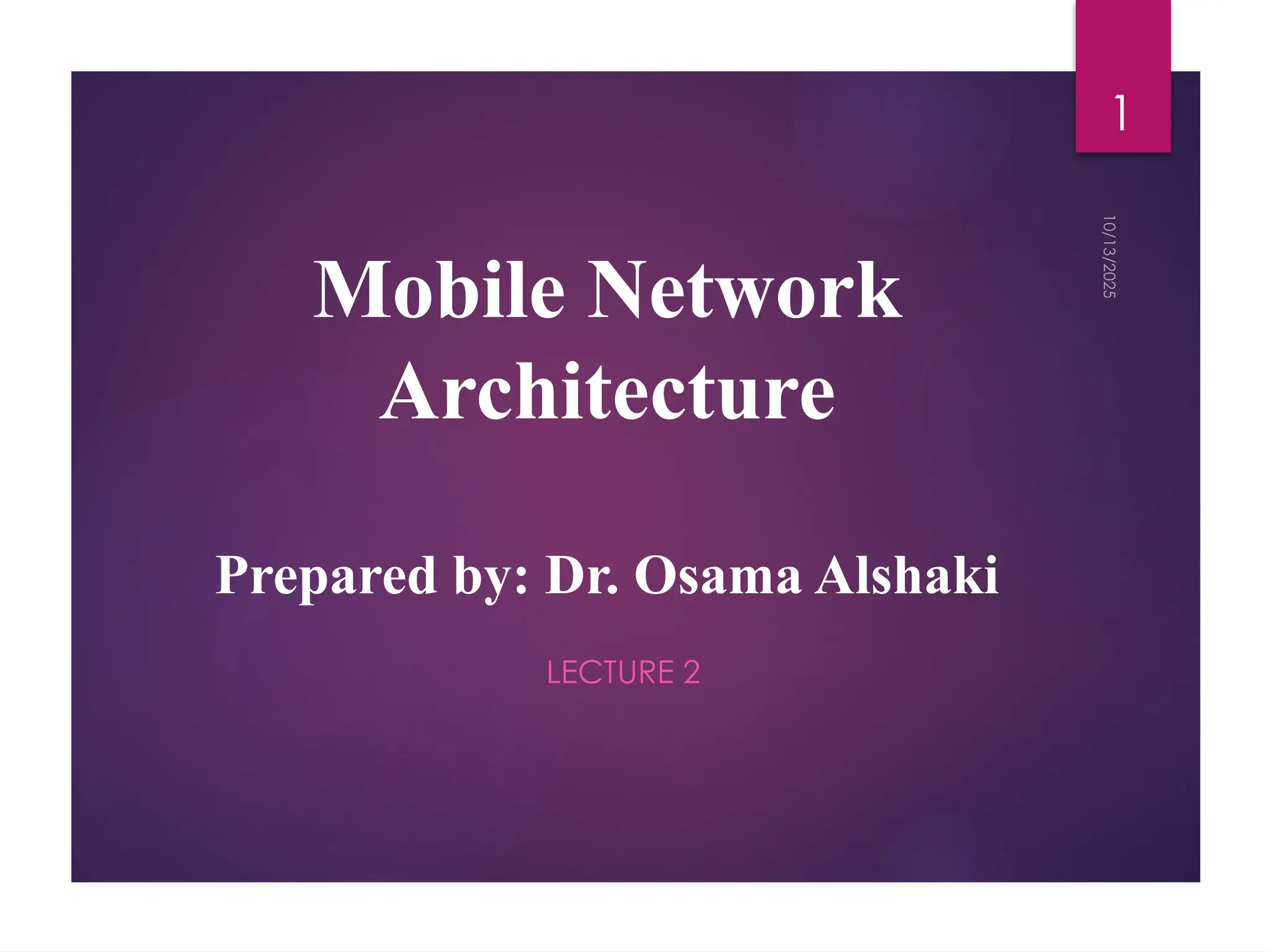 Mobile Computing - Mobile Network Architecture | PPTX