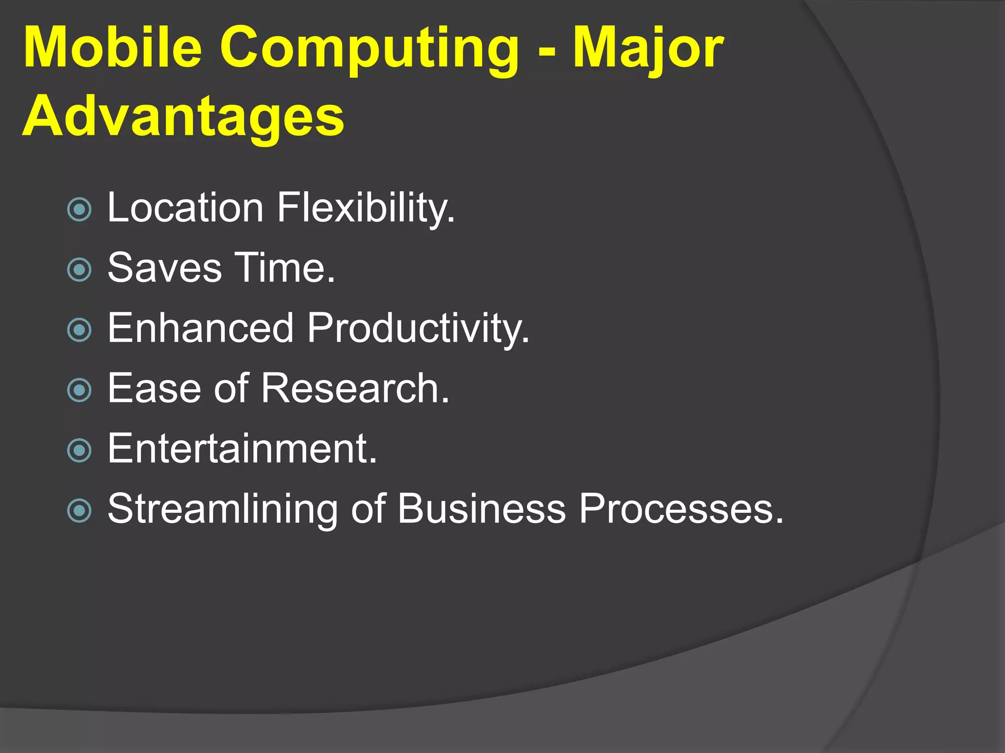 Mobile computing | PPTX | Smartphones | Consumer Electronics