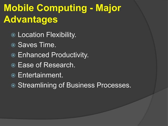 Mobile computing | PPTX | Smartphones | Consumer Electronics