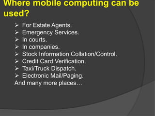 Mobile computing | PPTX | Smartphones | Consumer Electronics