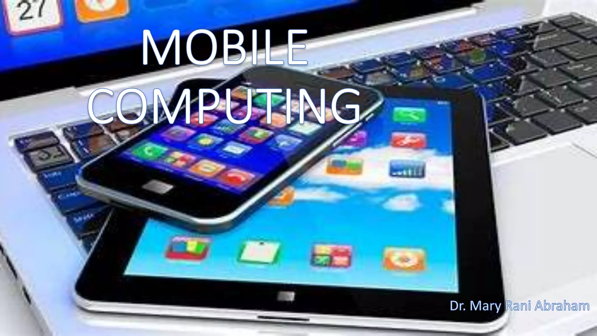 Mobile computing | PPT