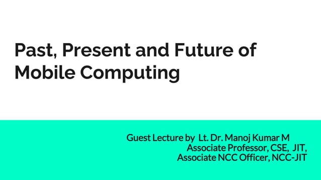 Past, Present and Future of Mobile Computing | PPT