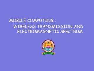 Introduction to Mobile Computing ppt1.ppt