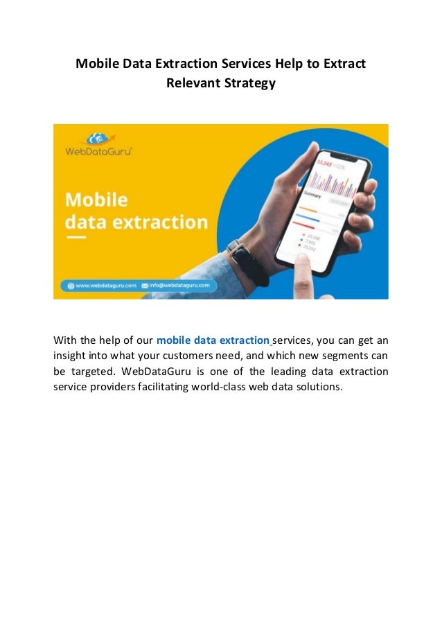 Mobile Data Extraction Services Help to Extract Relevant Strategy | PDF
