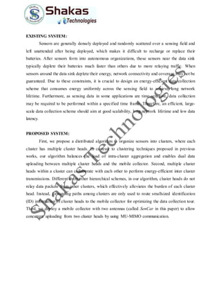 Mobile data gathering with load balanced clustering and dual data uploading in wireless sensor ...