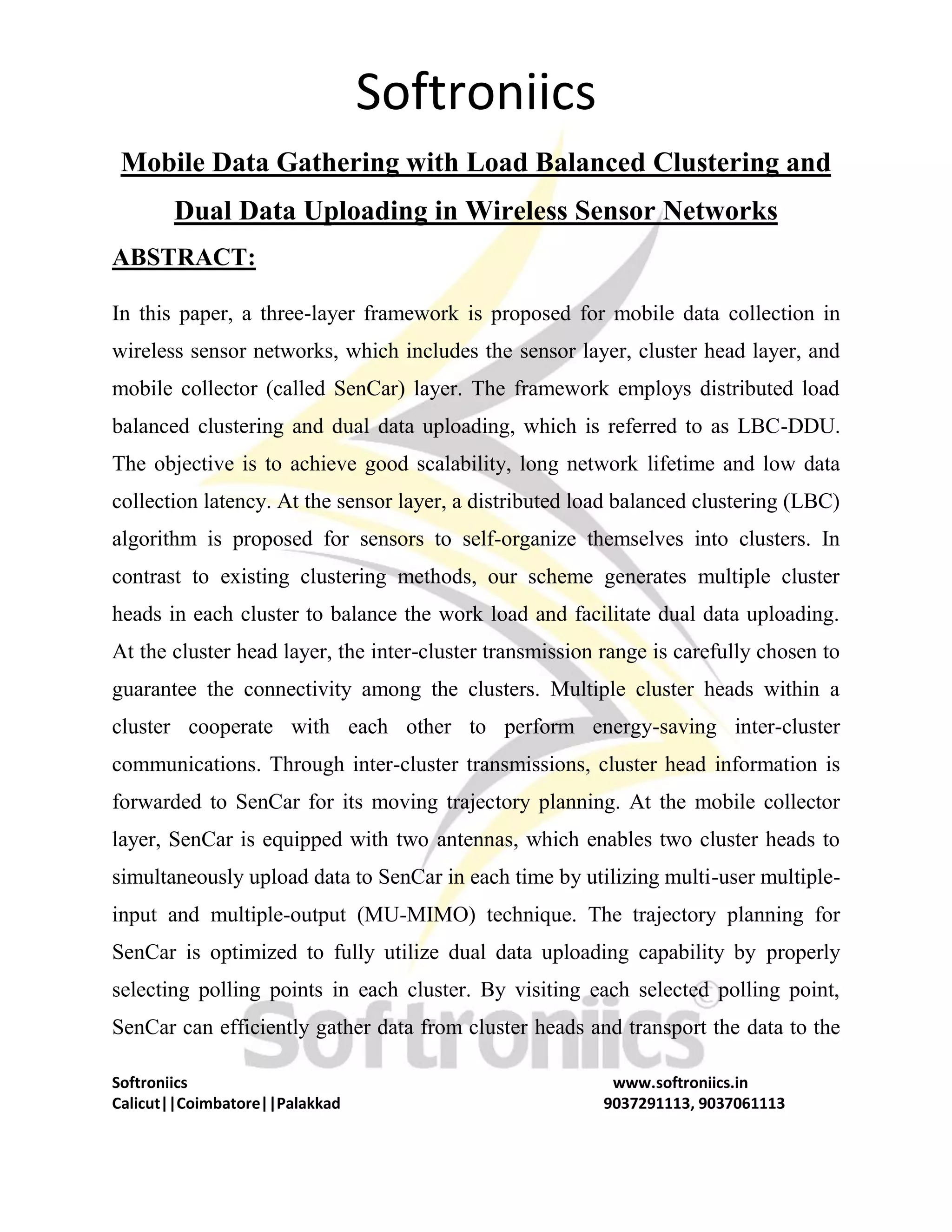 Mobile Data Gathering With Load Balanced Clustering And Dual Data Uploading In Wireless Sensor
