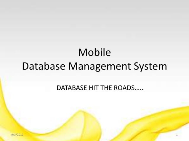 Mobile dbms | PPTX