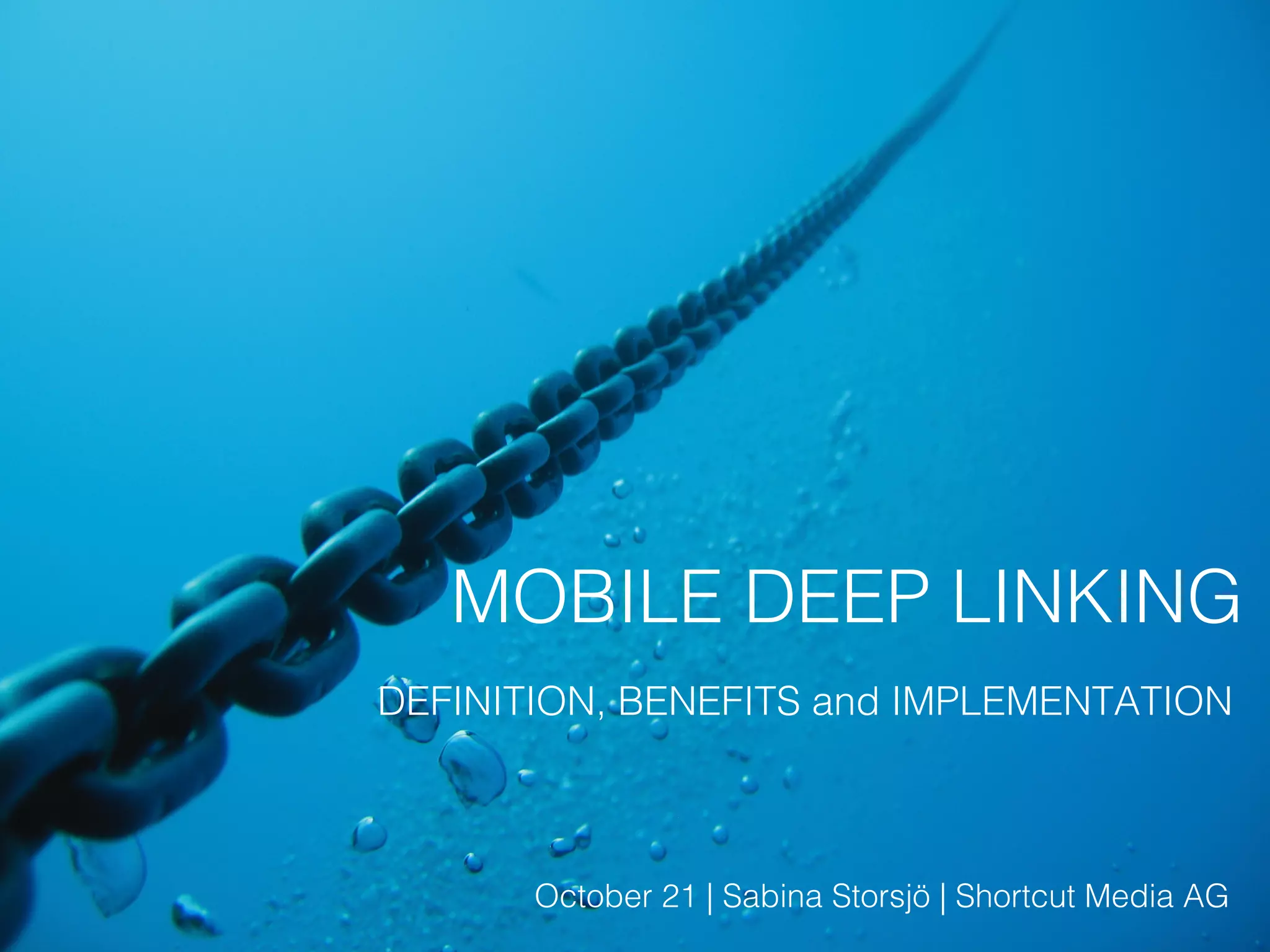 Mobile Deep Linking - Definition, Benefits and Implementation | PPT