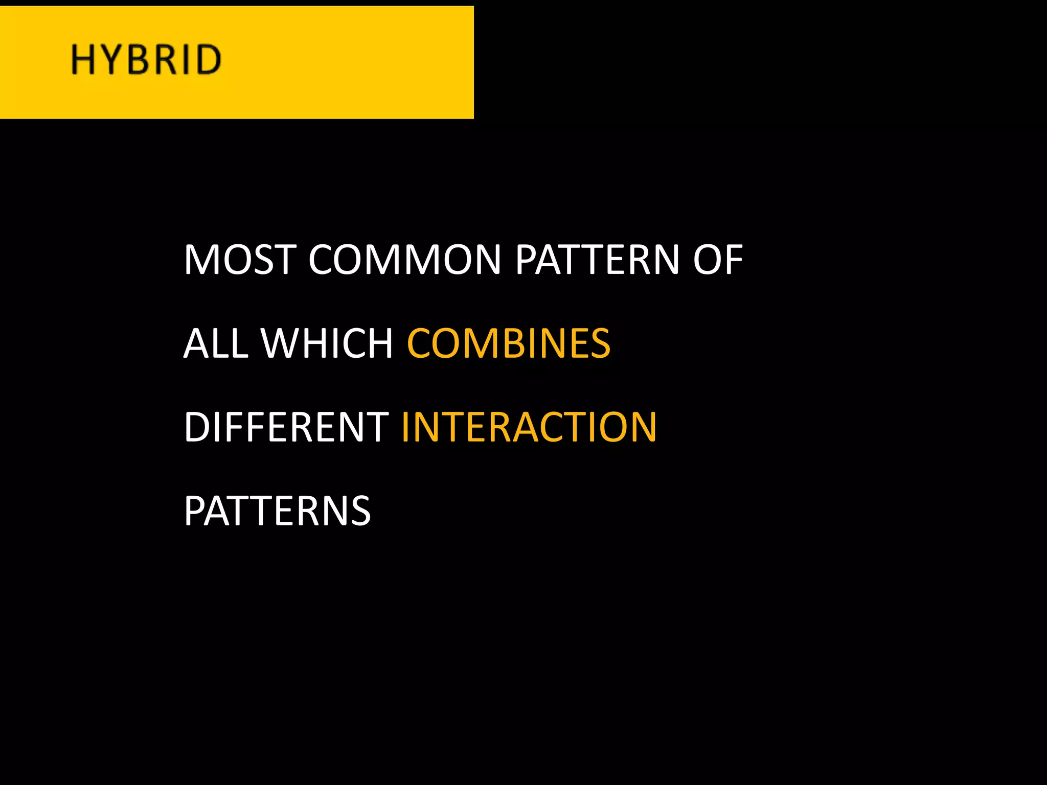 MOBILE INTERACTION PATTERNS AND NON PATTERNS | PPTX