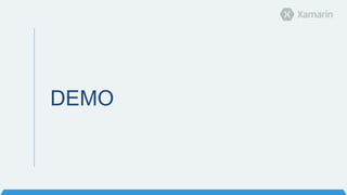 Designing cross-platform User Interface with native performance using Xamarin.Forms | PPT